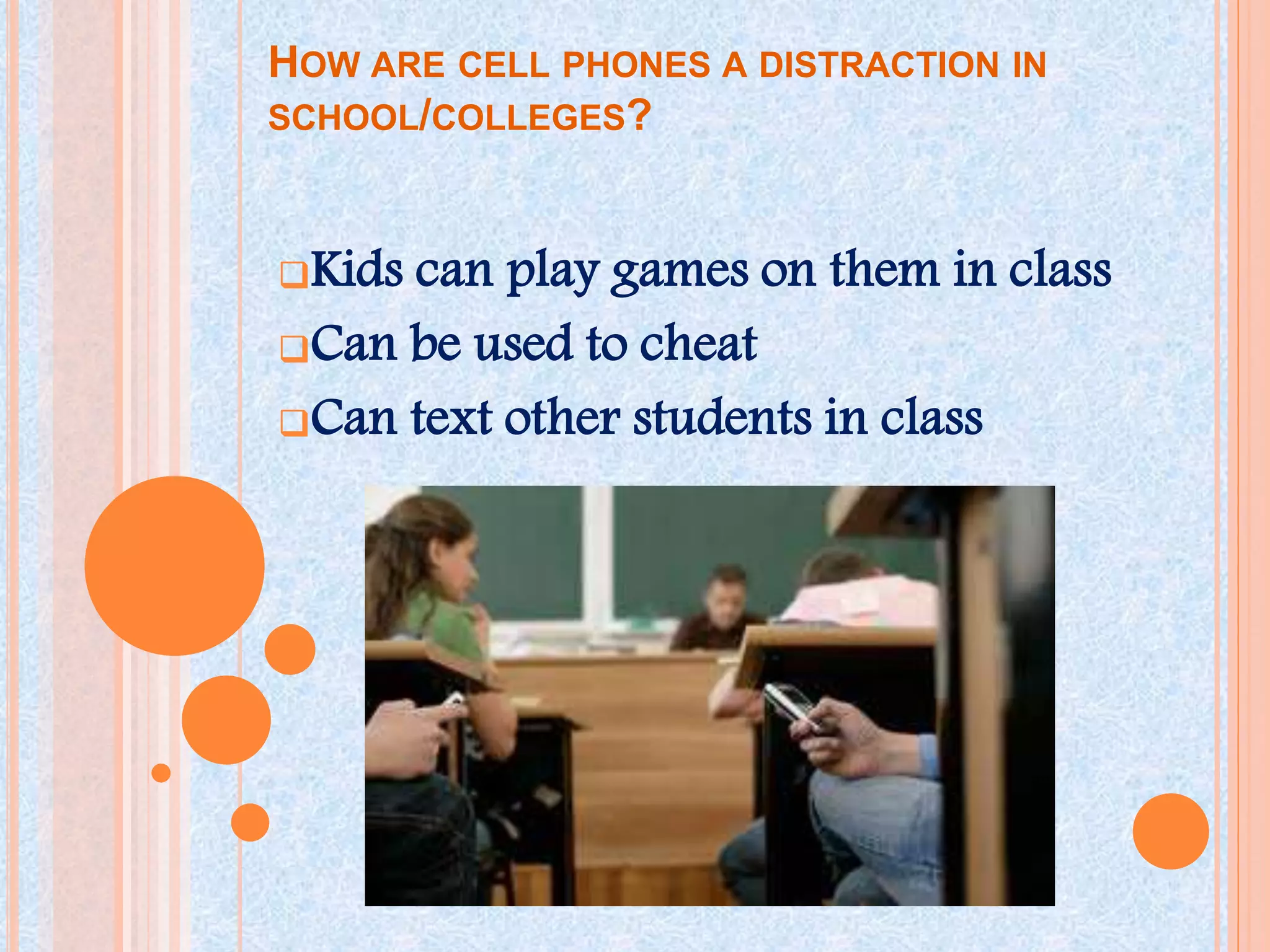 use of mobile phones in school/colleges | PPTX