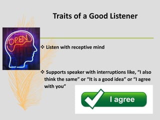 Qualities of a good listener | PPTX