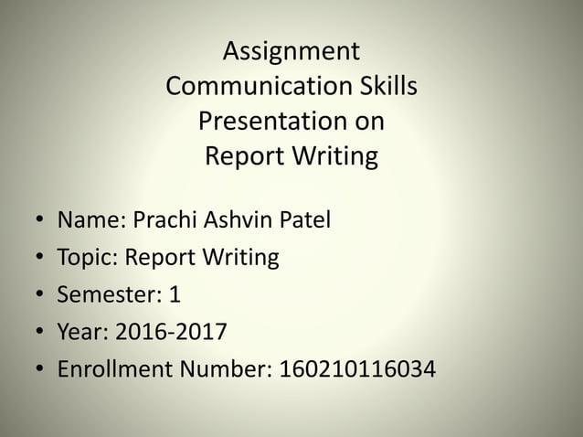 Presentation on Report Writing | PPTX