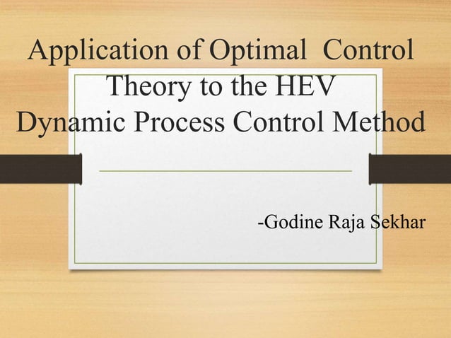 Application of Optimal Control theory to HEV | PPT | Free Download