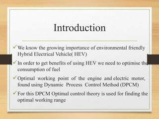 Application of Optimal Control theory to HEV | PPTX