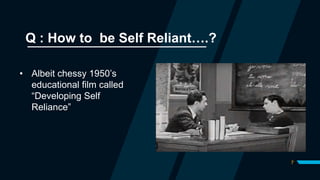 Self Reliance | PPTX