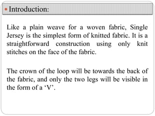 Derivatives of single jersey structures | PPTX