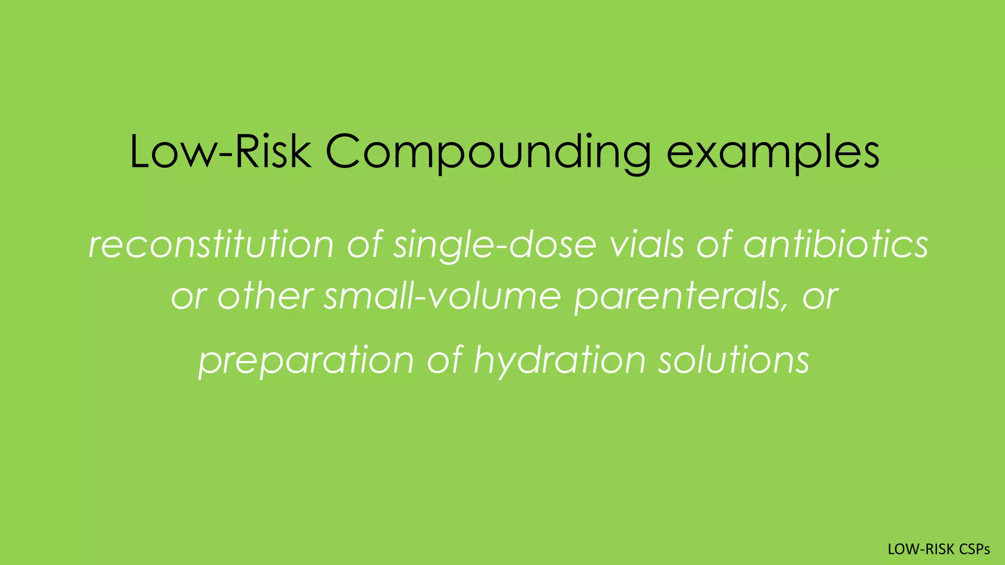 USP 797 CSP Risk Categories | PPTX