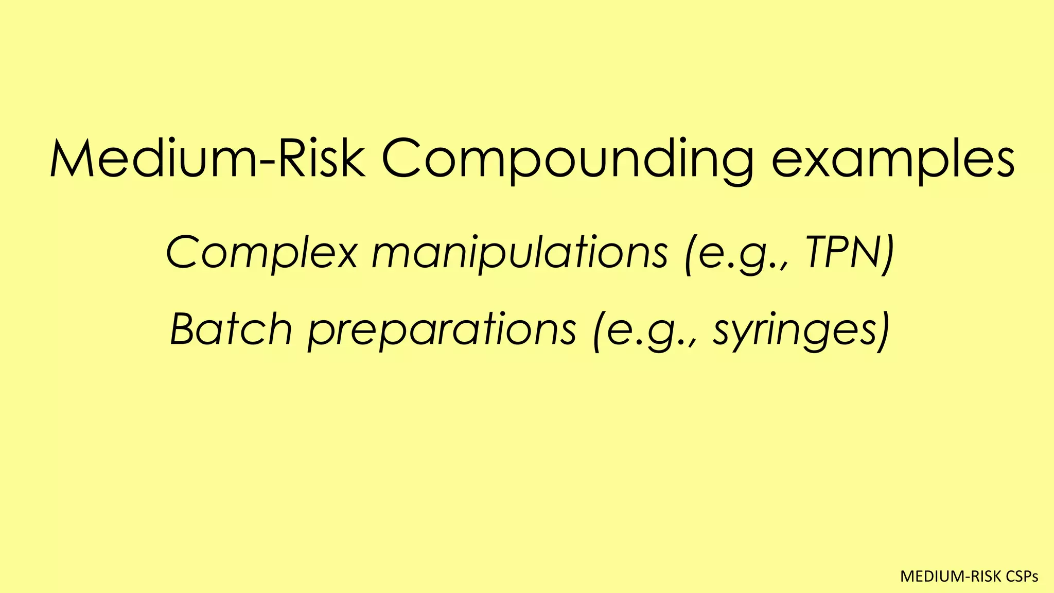 USP 797 CSP Risk Categories | PPTX