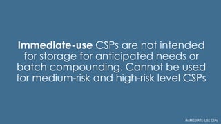 USP 797 CSP Risk Categories | PPTX