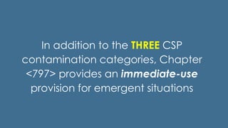 USP 797 CSP Risk Categories | PPTX