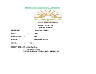 COMPUTER SCIENCE PROJECT ON HISTORICAL PLACE.pptx