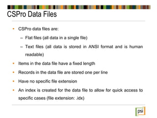 CSPro Workshop P-3 | PPT