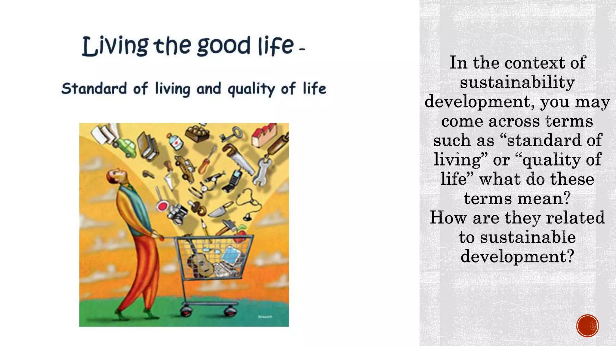 CSR.pptx standard of living vs quality of life | PPTX