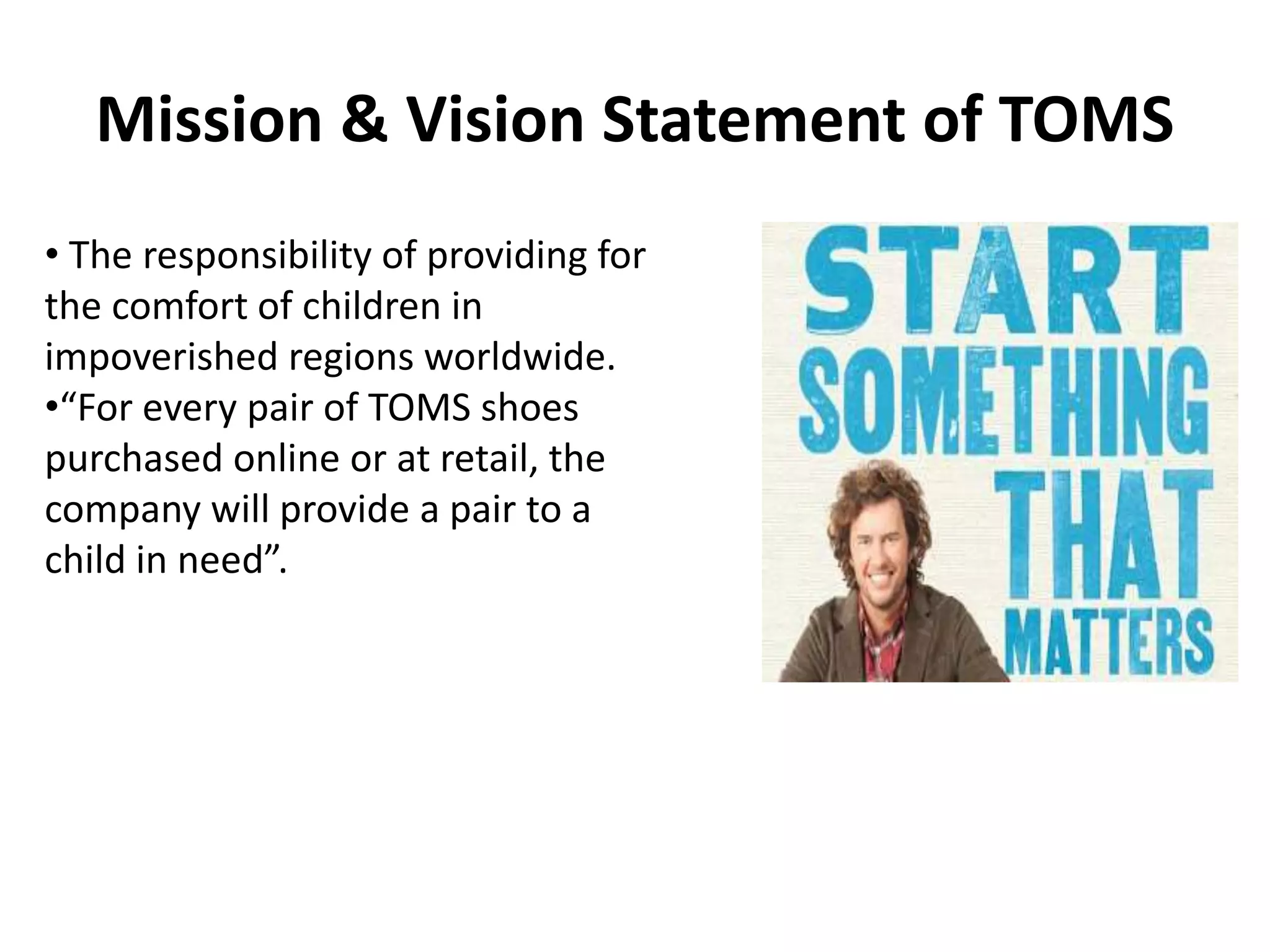 Corporate Social Responsibilities activities by Tom's Shoe’s | PPTX