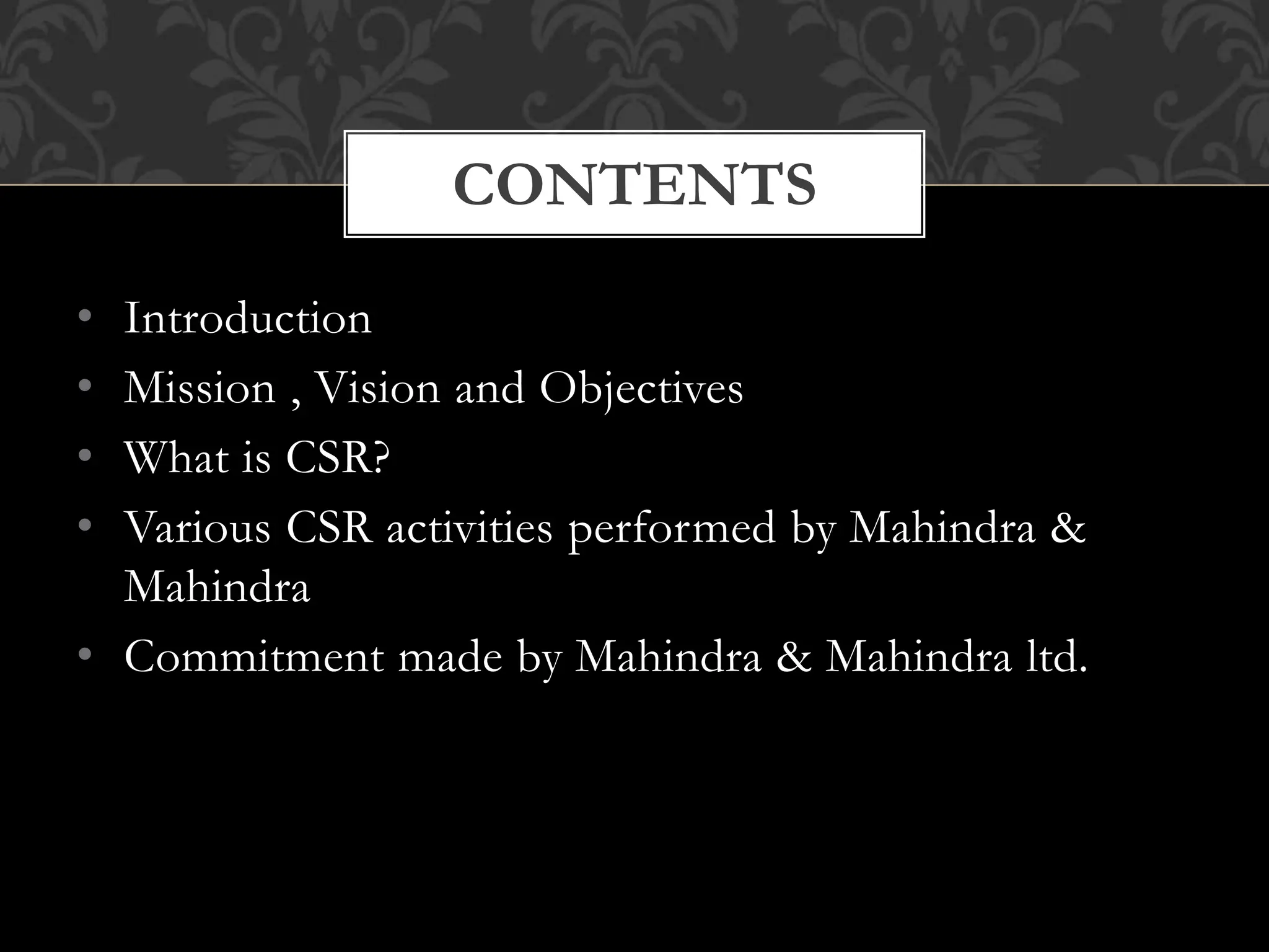 CSR ACTIVITIES Mahindra.pptxhgfnjggghchbh | PPTX