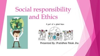 Corporate Social Responsibility and Ethics | PPTX | Business | Business ...
