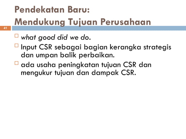 CSR berguna bagi perusahaan untuk sustainable.ppt