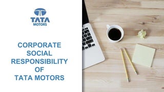 CSR by Tata Motors | PPT