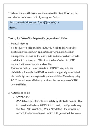 Cross-site request forgery (also known as CSRF) is a web vulnerability that allows attackers to ...
