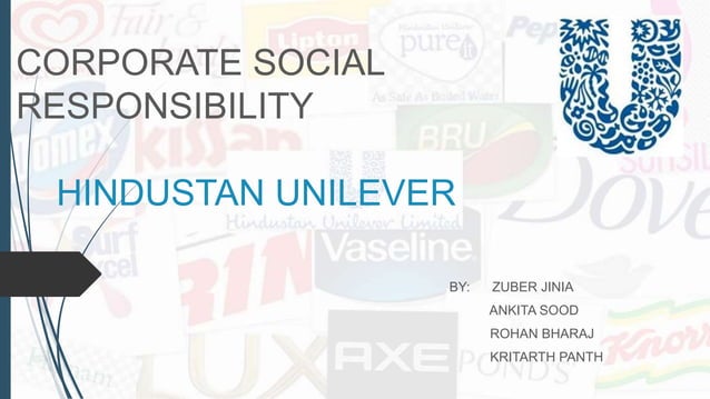 Corporate Social Responsibility (CSR) at Hindustan Unilever (HUL) | PPTX | Agriculture | Industries