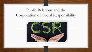 Social Responsibility in Public Relations | PPTX