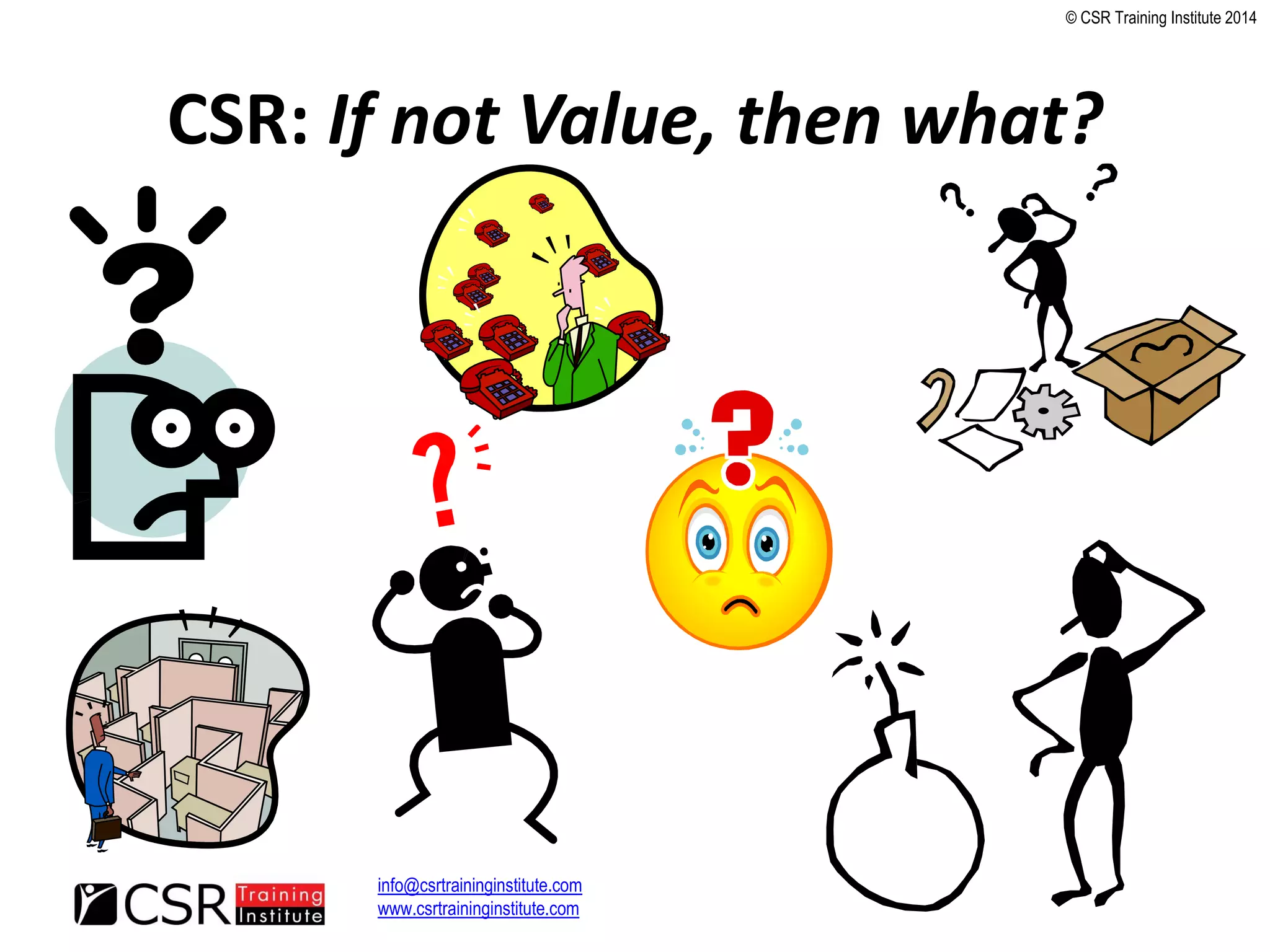CSR: Its ALL about Value | PPT