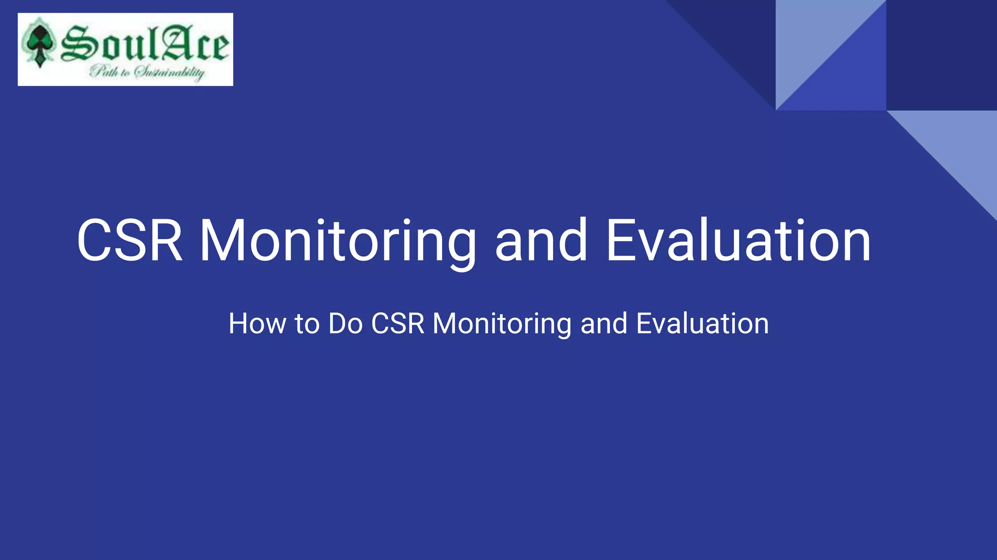 Csr Monitoring And Evaluation Pptx