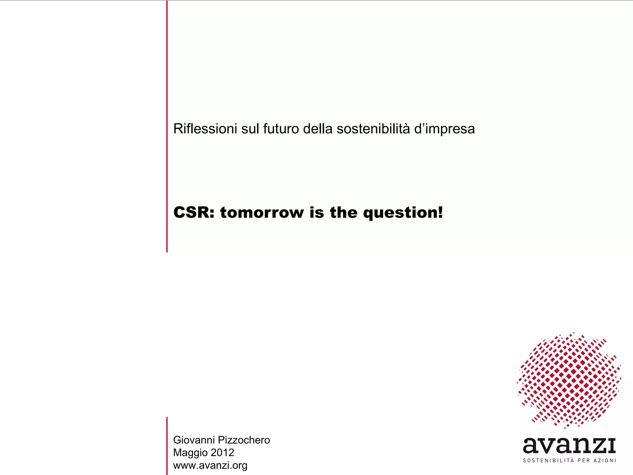 CSR: the next big thing | PPT