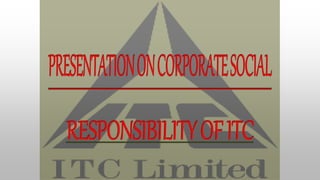 CSR OF ITC (PPT).pptx