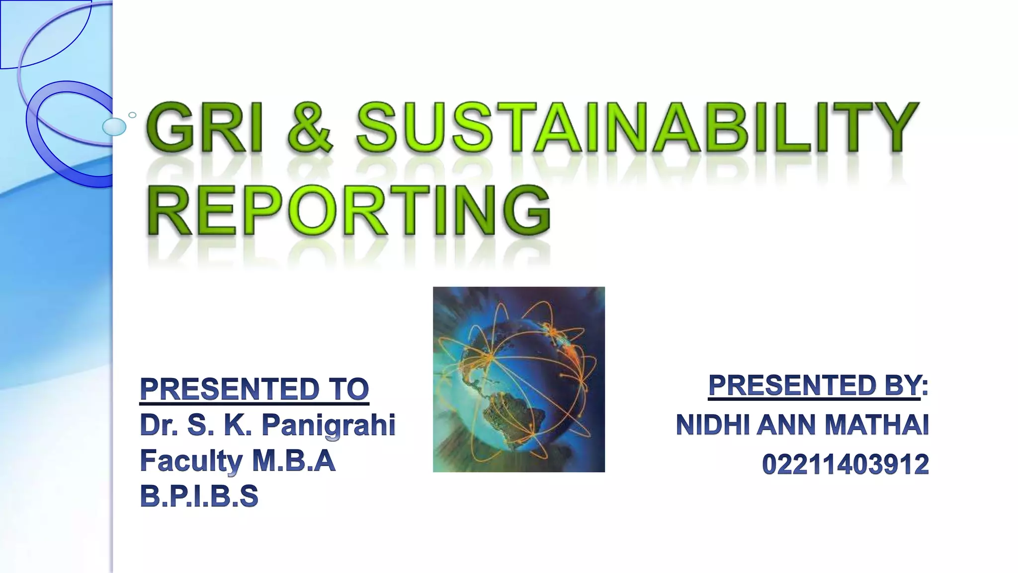 global reporting initiative & sustainability reporting | PPTX
