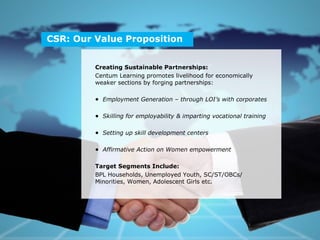Centum Learning - Skilling for CSR | PPT
