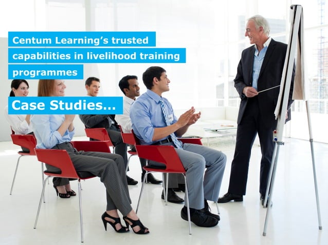 Centum Learning - Skilling for CSR | PPT