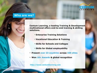 Centum Learning - Skilling for CSR | PPT