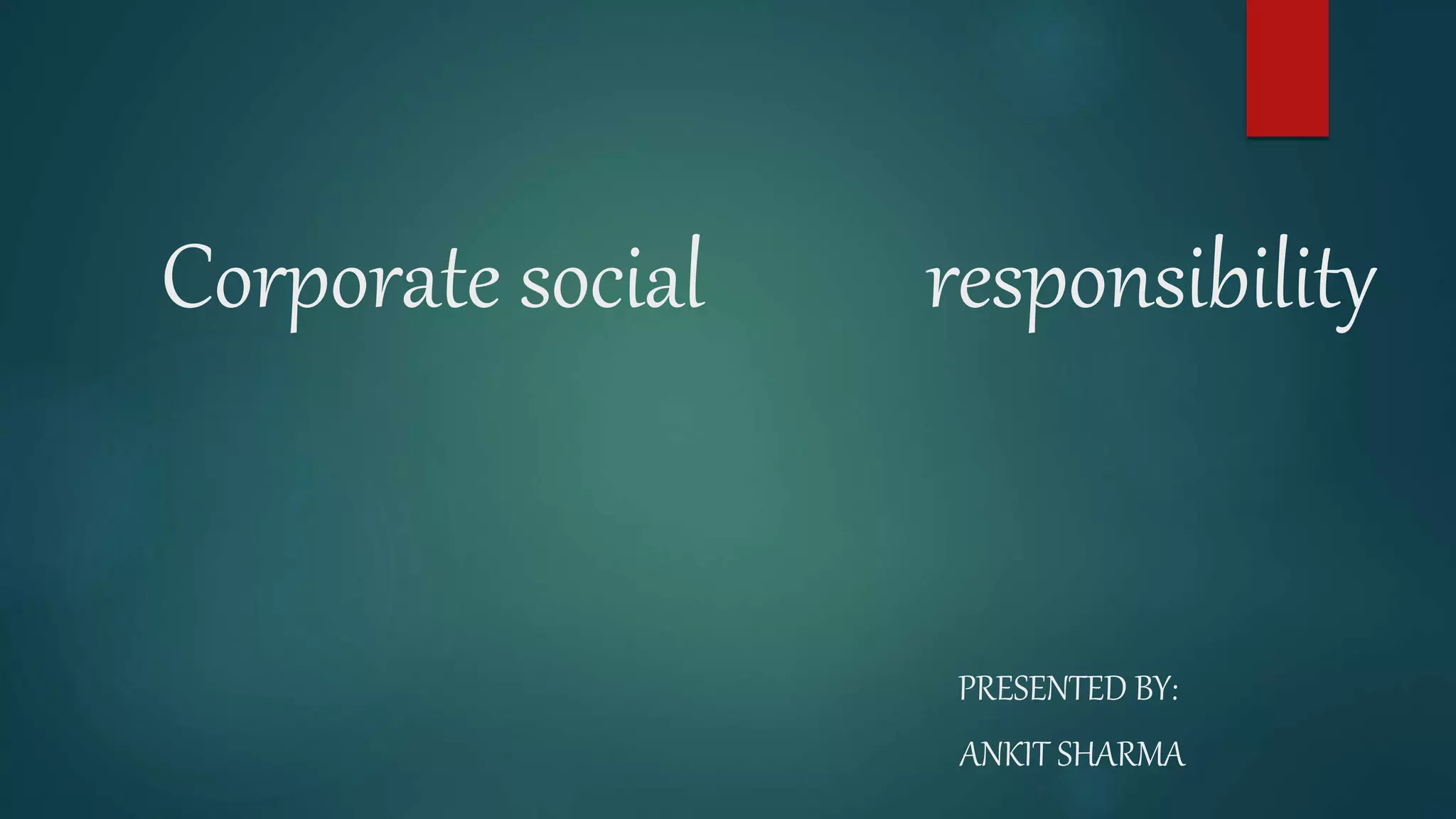 Corporate social responsibility(CSR) presentation self study | PPTX