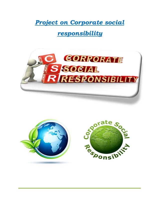 Project on Corporate social responsibility | PDF