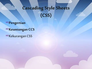 Pemograman Berbasis Web Cascading Style Sheets | PPT