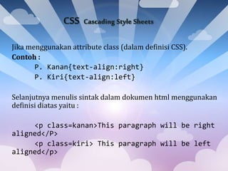 Pemograman Berbasis Web Cascading Style Sheets | PPT