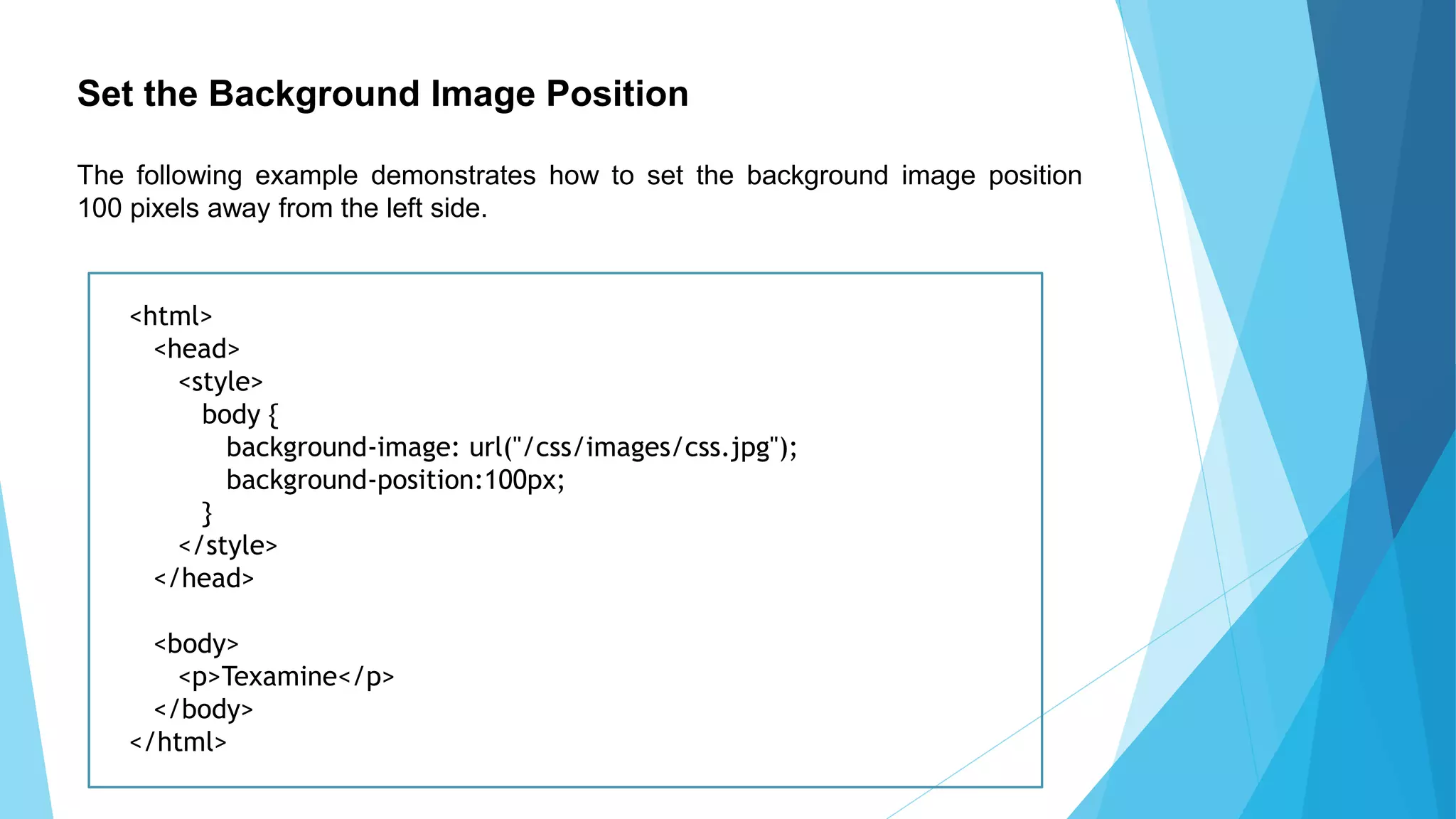 Css backgrounds | PPTX | Web Development | Internet