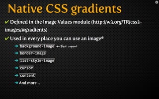 Mastering CSS3 gradients | PPT