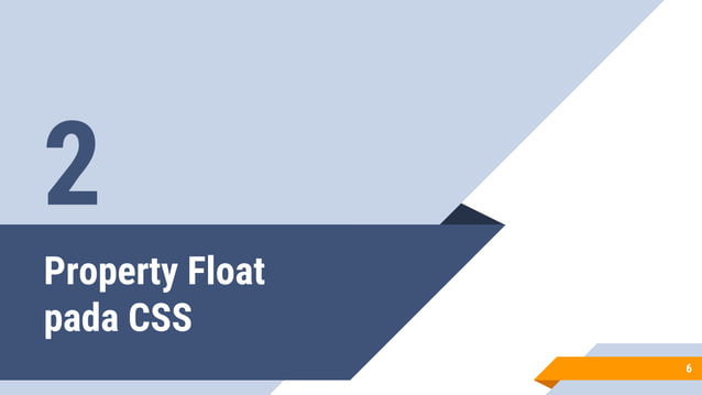 Mater Kelas X RPL (Desain Web) CSS - Overflow dan Float.pptx