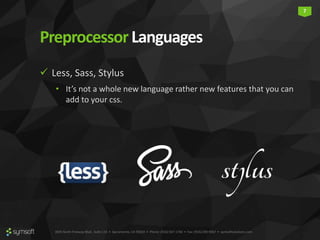 CSS Preprocessors with an introduction to LESS/SASS | PPT