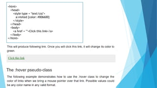 Css pseudo classes | PPTX | Web Design and HTML | Internet