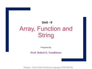 CSS Unit II - Array, Function and String | PPT