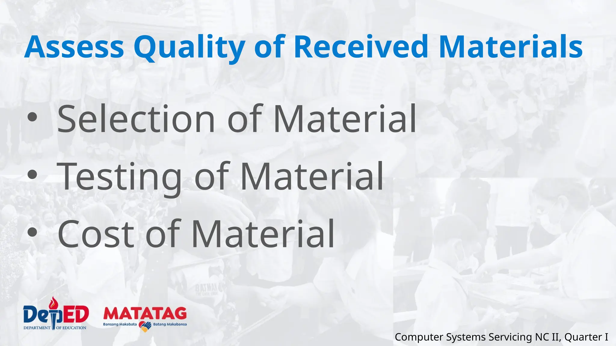 CSS 11 Week 2 L1 - Apply Quality Standards.pptx