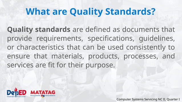 CSS 11 Week 2 L1 - Apply Quality Standards.pptx | Secondary Education ...