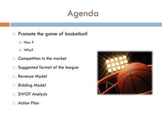 Strategy to launch a basketball League | PPTX | Basketball | Sports