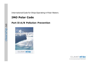 IMO Polar Code - Environmental factors and Regulations | PDF