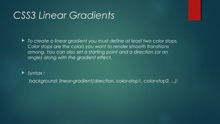 CSS3 : Animation ,Transitions, Gradients | PPT
