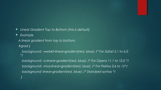 CSS3 : Animation ,Transitions, Gradients | PPT