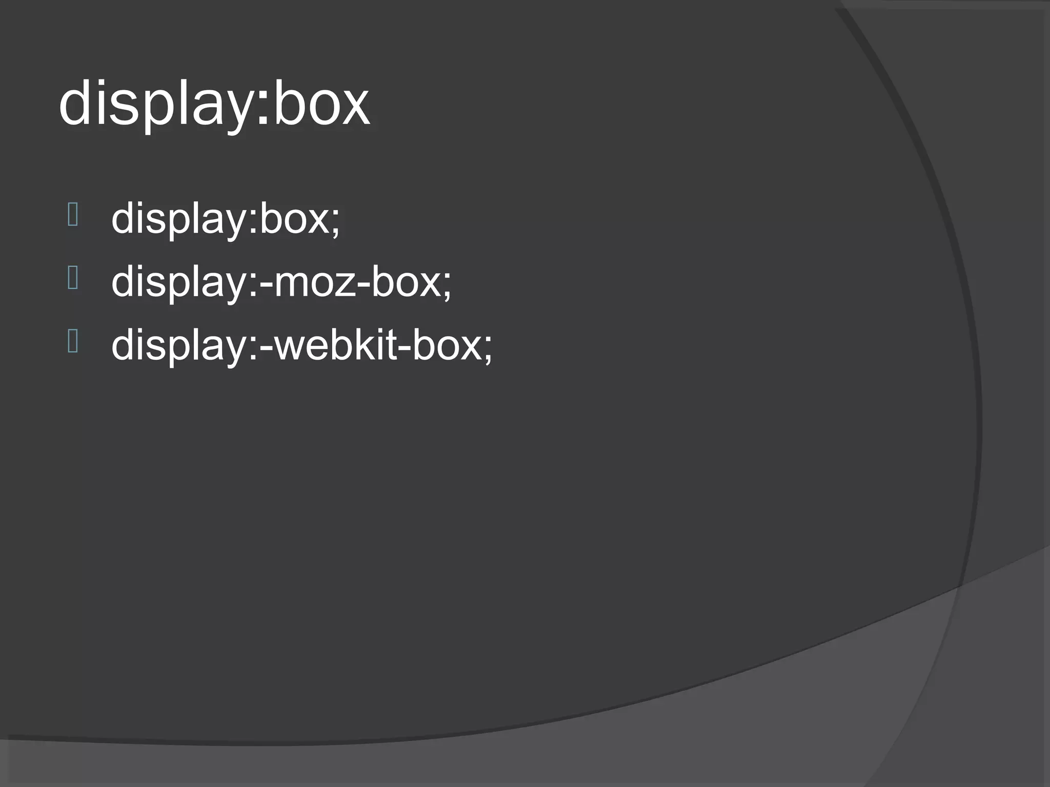 Css3 Flexible Box Layout | PPT Css3 Flexible Box Layout | PPT