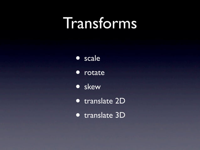 Css3 transitions and animations + graceful degradation with jQuery | PPT