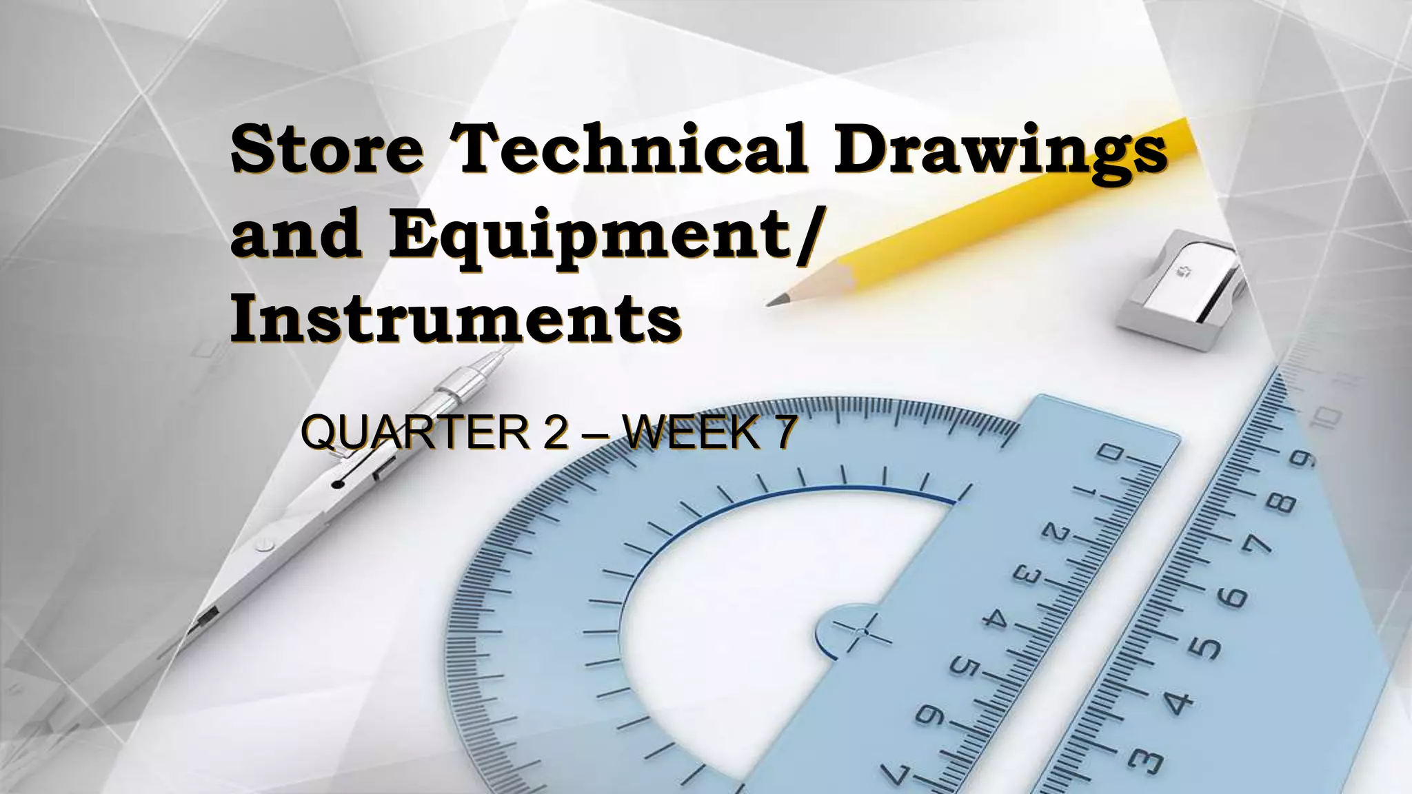Store Technical Drawings and Equipment/ Instruments.pptx | Drawing and ...