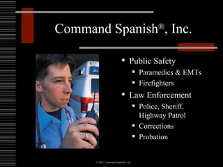 Command Spanish Power Point | PPT | Business Utilities | Business